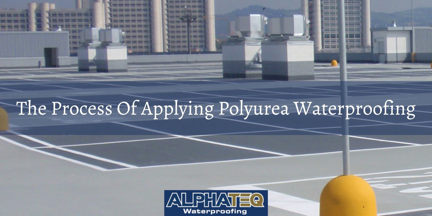 Polyurea Waterproofing: Advantages, Applications, and Considerations